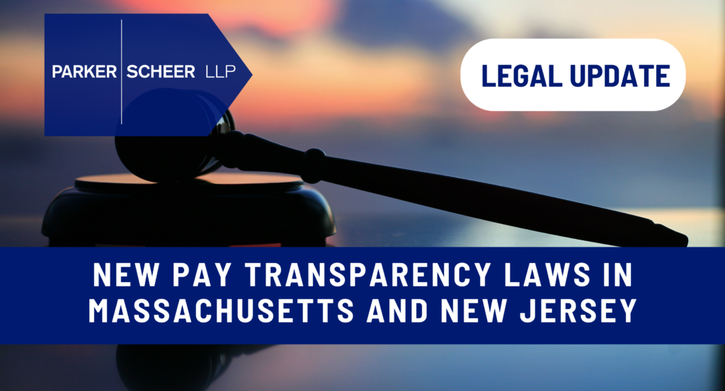 New Pay Transparency Requirements in Massachusetts and New Jersey ...